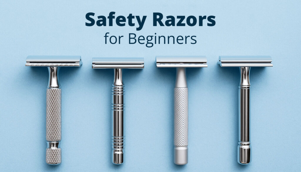 Best Safety Razors for Beginners: 8 Tested & Reviewed (2025)