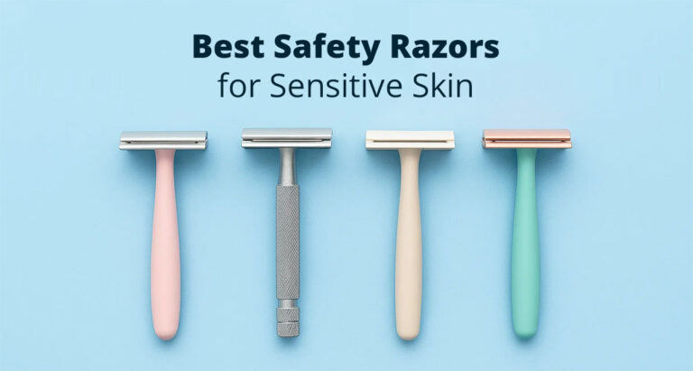Best Safety Razors Women Sensitive Skin 2025 Guide